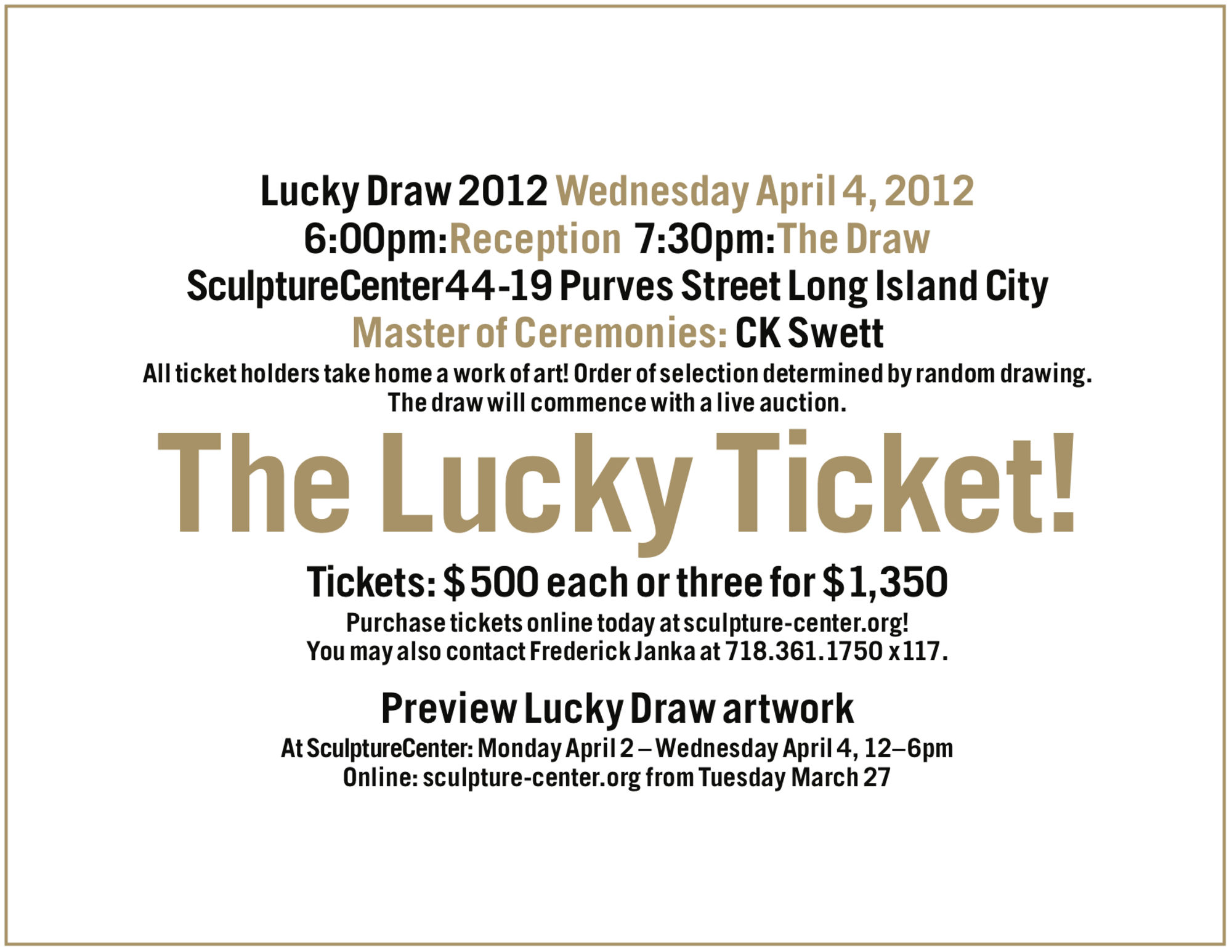 Spring Benefit: Lucky Draw 2012 – Events – SculptureCenter